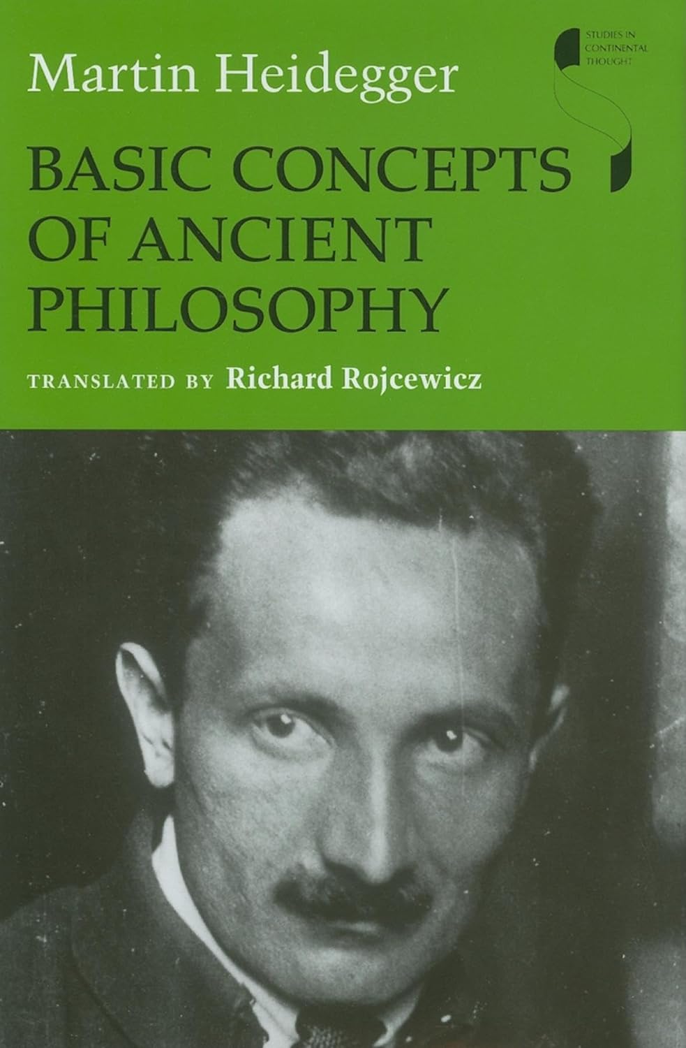 ‘Basic Concepts of Ancient Philosophy’ by Martin Heidegger – Simon Gros