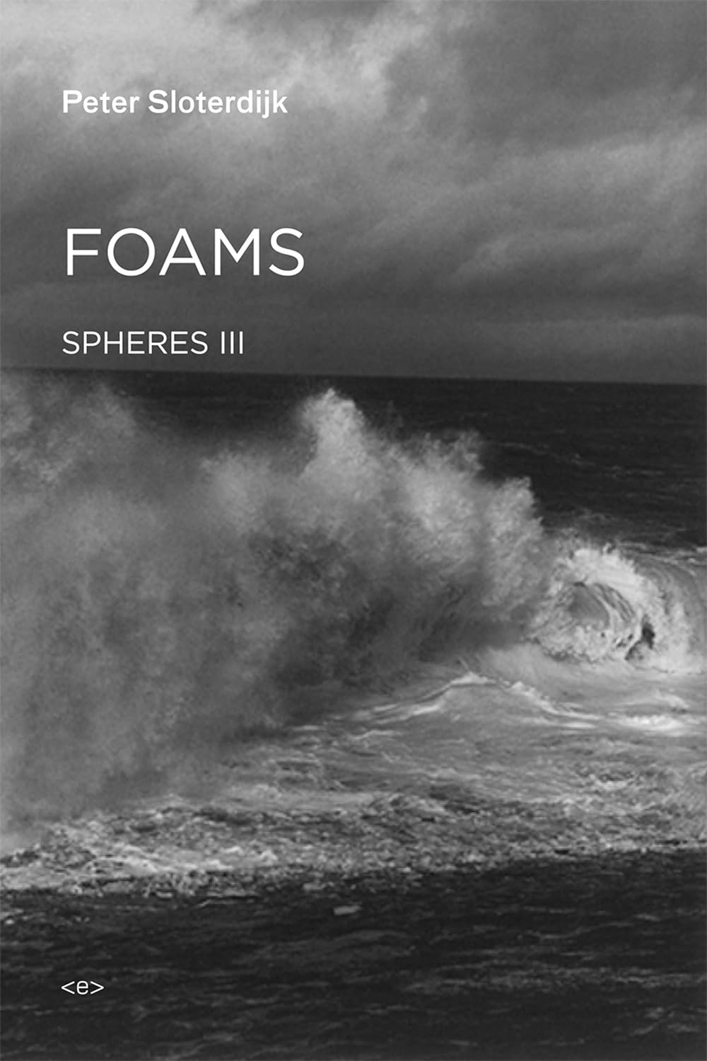 Foams: Spheres Volume III: Plural Spherology – Simon Gros