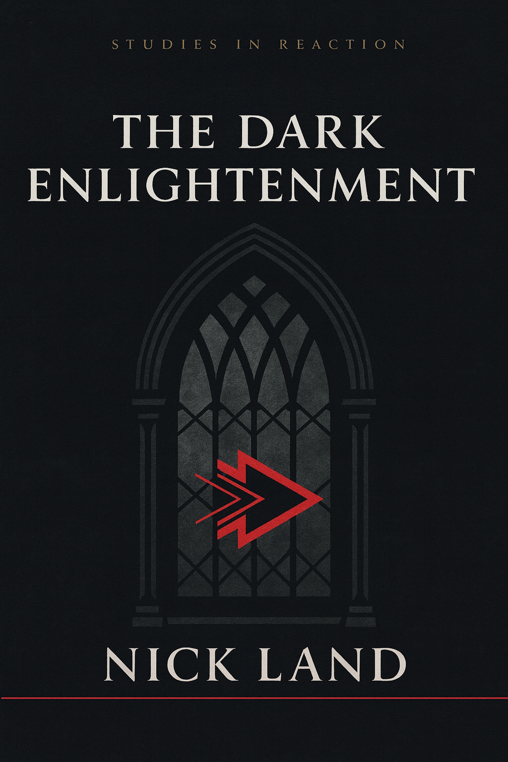 The Dark Enlightenment – Simon Gros